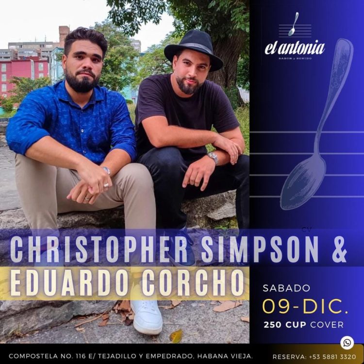 Christopher Simpson & Eduardo Corcho en El Antonia - OnCubaNews